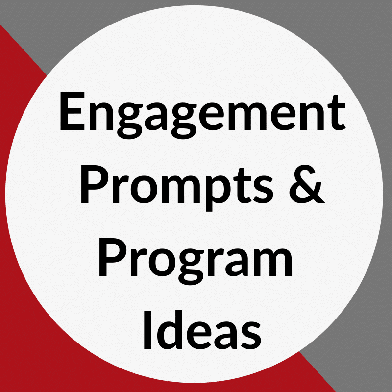 Engagement Prompts & Program Ideas - The Community Roundtable