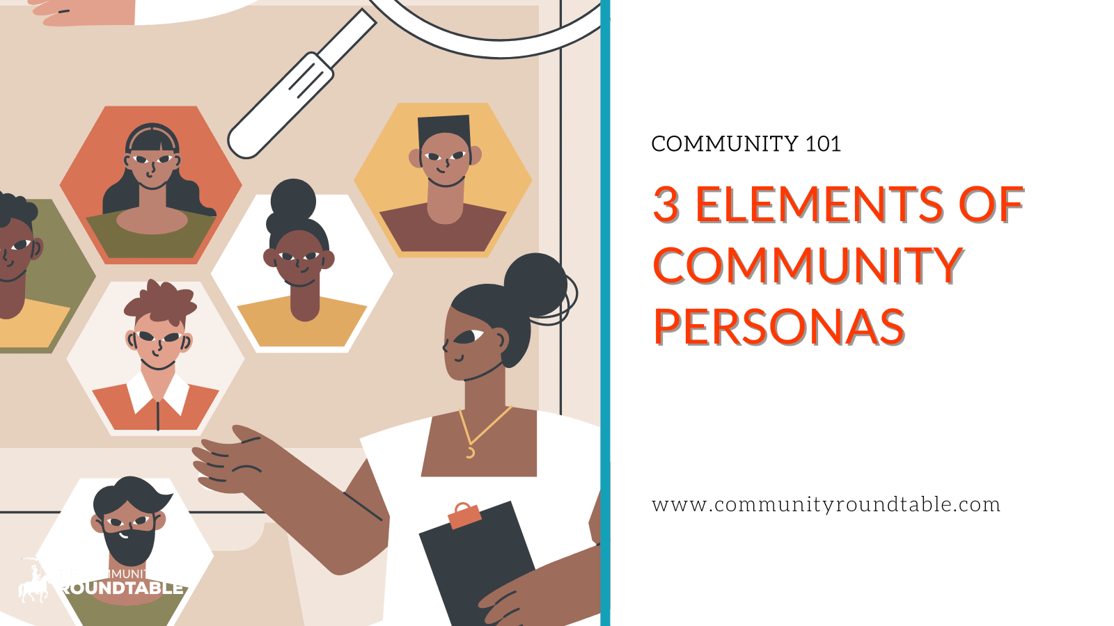 3 Elements of Community Personas - The Community Roundtable