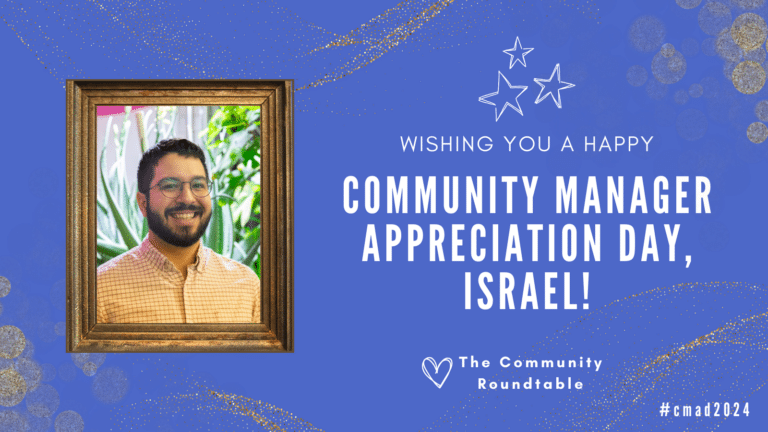 Community Manager Appreciation Day 2024 - The Community Roundtable